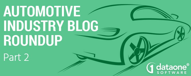 10 Auto Blog Articles We Thought You'd Enjoy! Part 2 | DataOne Software